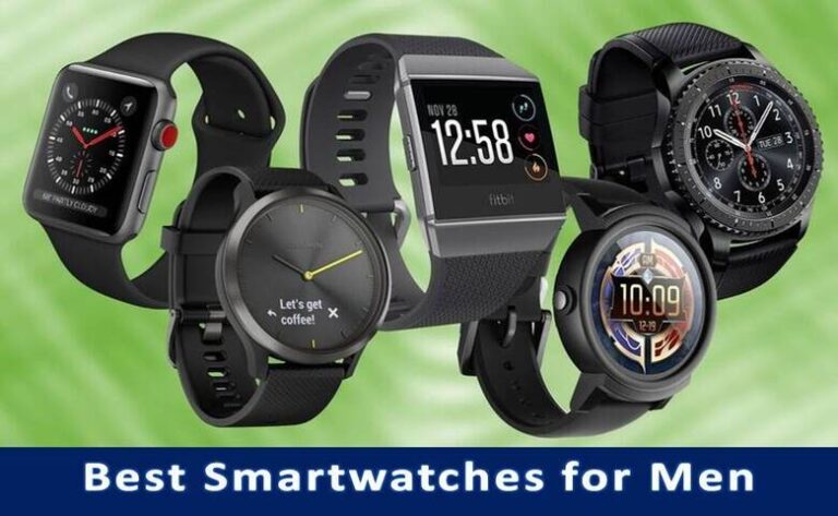 Best Smartwatches for Men | AYL Small Tools